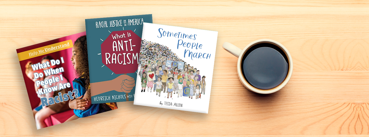 Anti-Racist Books for Elementary and Middle Schools – Mackin Community