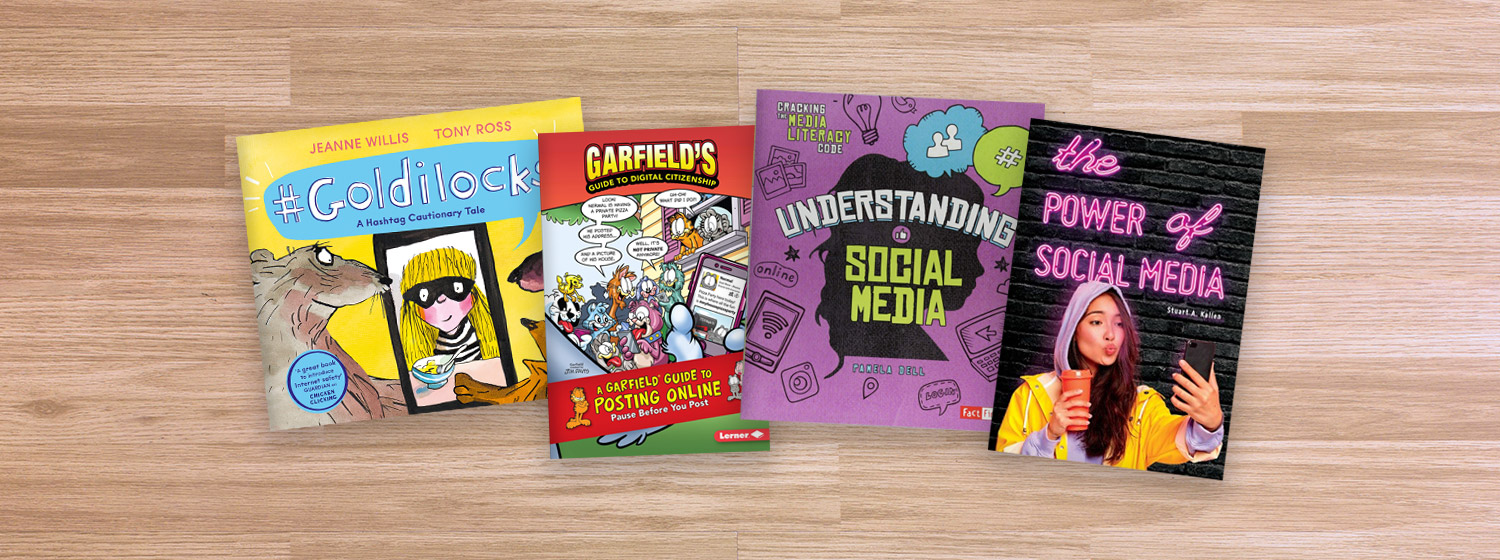 Books Supporting Social Media Instruction – Mackin Community